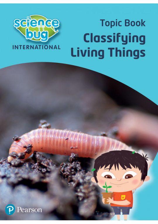 Science Bug:Classifying living things (Level 6) - Corner Bookstore